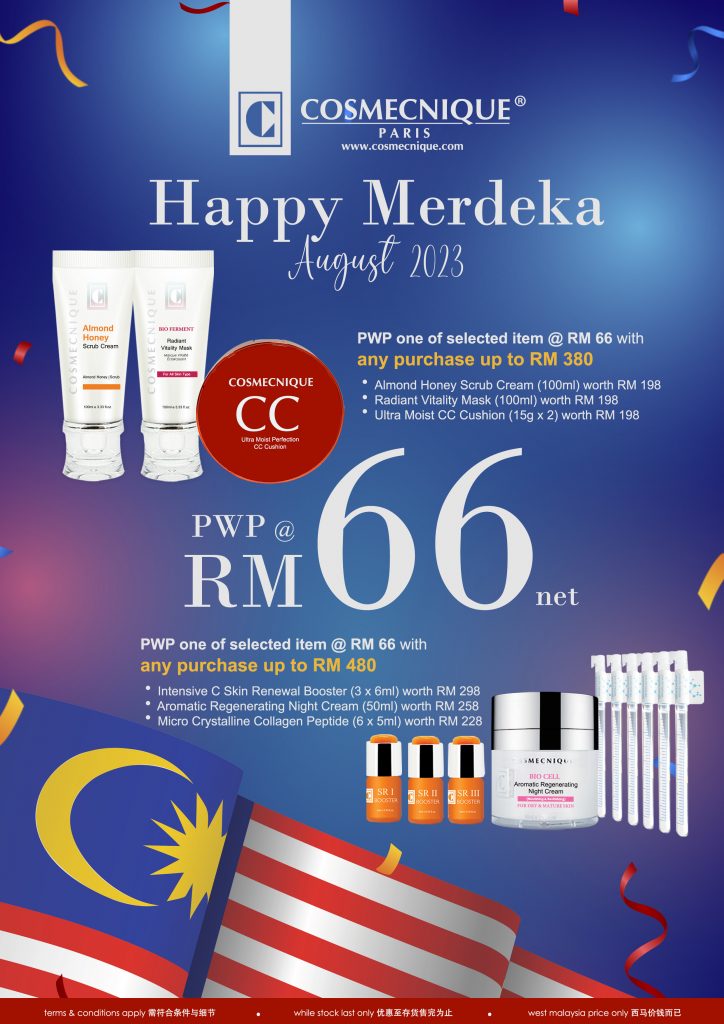 Happy Merdeka Promotion [August] - The COSMECNIQUE of France